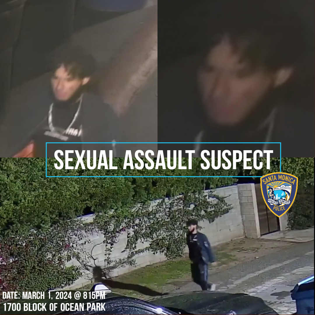 santamonica.gov - Safety Alert and Request for Assistance- Sexual Assault
